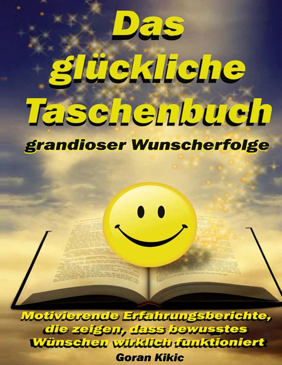 "Das glückliche Taschenbuch grandioser Wunscherfolge" online kaufen