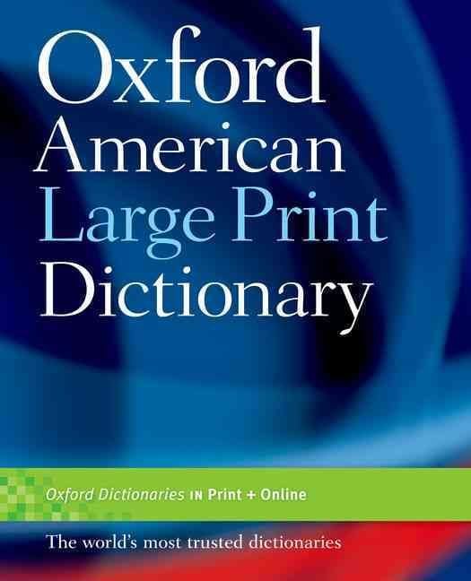 "Oxford American Large Print Dictionary" auf Englisch kaufen