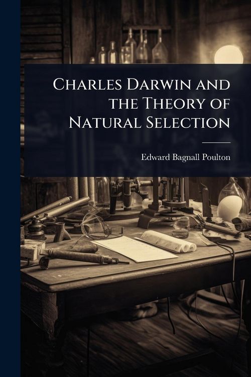 "Charles Darwin and the Theory of Natural Selection" auf Englisch kaufen