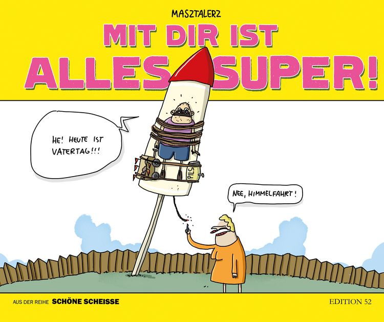 "Mit Dir ist Alles Super!" von Piero Masztalerz bei bücher.de bestellen