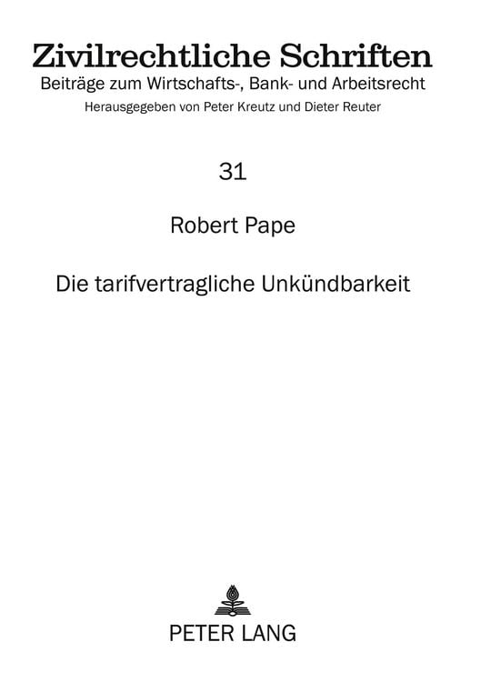 "Die tarifvertragliche Unkündbarkeit" online kaufen