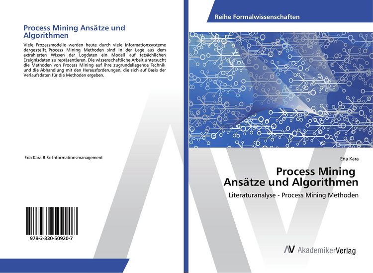 "Process Mining Ansätze und Algorithmen" online kaufen