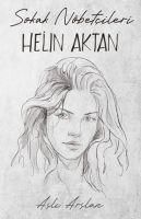 "Sokak Nöbetcileri Helin Aktan" auf Türkisch kaufen