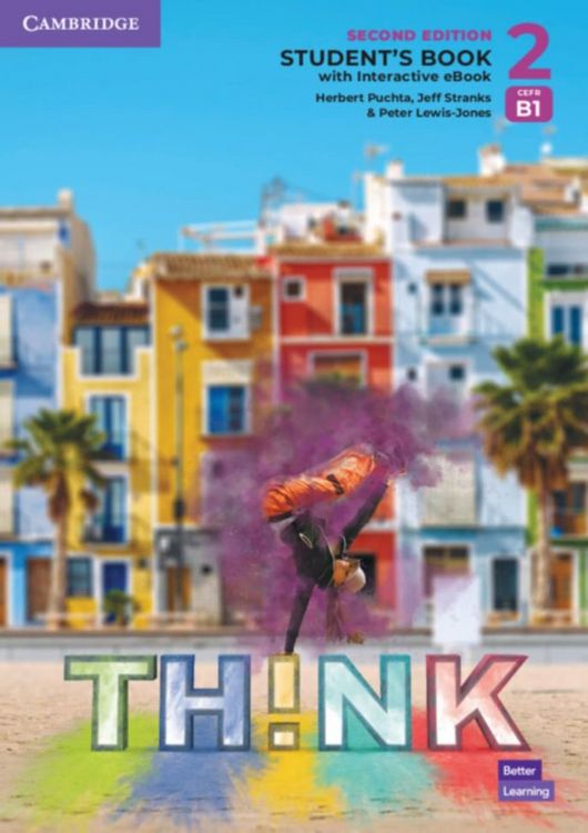 Think. Second Edition Level 2. Student's Book with Interactive eBook ...