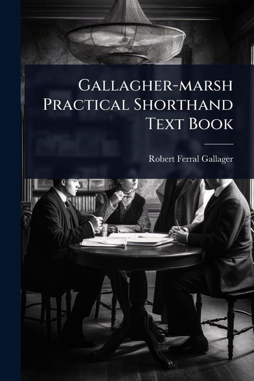 "Gallagher-marsh Practical Shorthand Text Book" auf Englisch kaufen