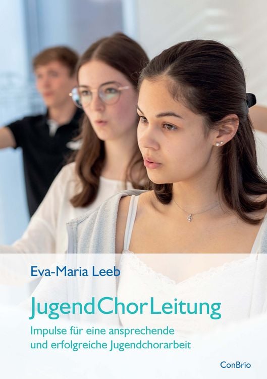 "Jugend Chor Leitung" von Eva-Maria Leeb bei bücher.de bestellen