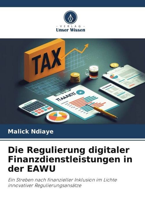 "Die Regulierung digitaler Finanzdienstleistungen in der EAWU" online ...