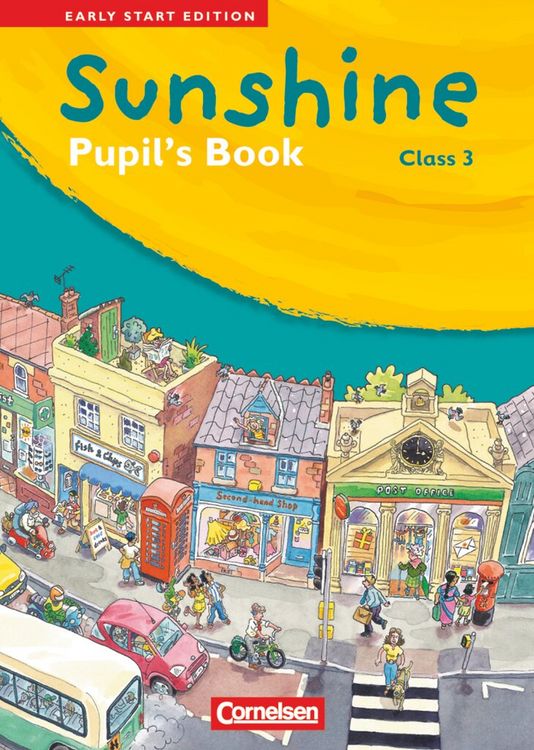 Sunshine - Early Start Edition 3: 3. Schuljahr - Pupil's Book ...