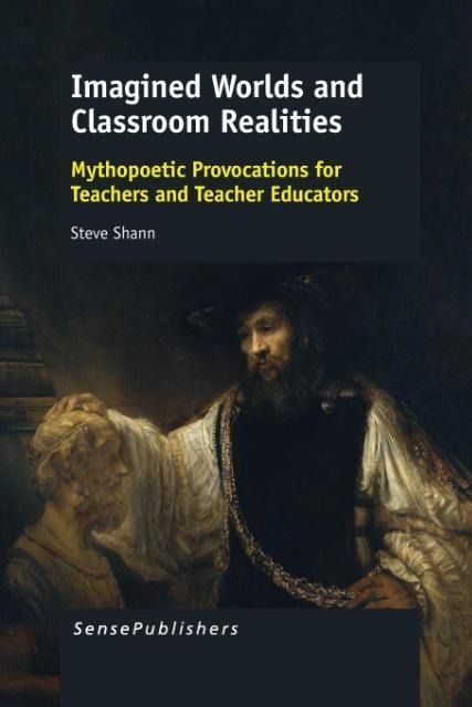 "Imagined Worlds and Classroom Realities" auf Englisch kaufen