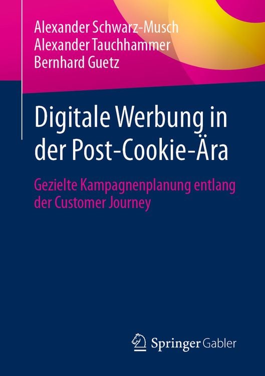 "Digitale Werbung in der Post-Cookie-Ära" online kaufen