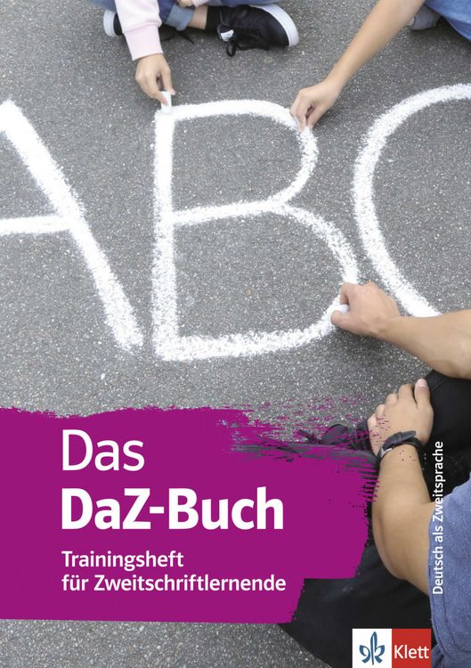 Das DaZ-Buch - Trainingsheft für Zweitschriftlernende - Schulbücher ...
