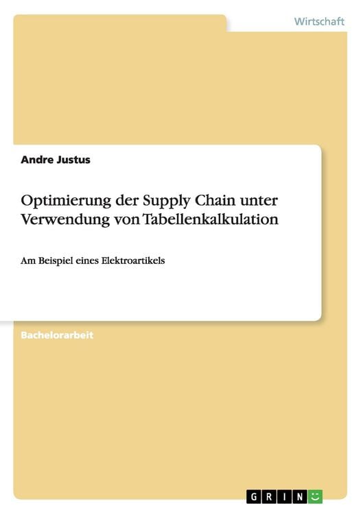 "Optimierung der Supply Chain unter Verwendung von Tabellenkalkulation" online kaufen