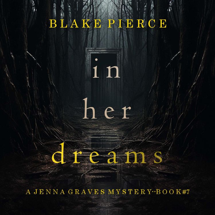 "In Her Dreams (A Jenna Graves Suspense Thriller—Book 7)" als Hörbuch ...