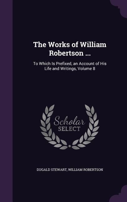 "The Works of William Robertson ..." auf Englisch kaufen
