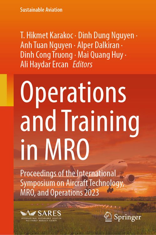 "Technologies in Aviation Maintenance, Repair, and Overhaul Operations ...
