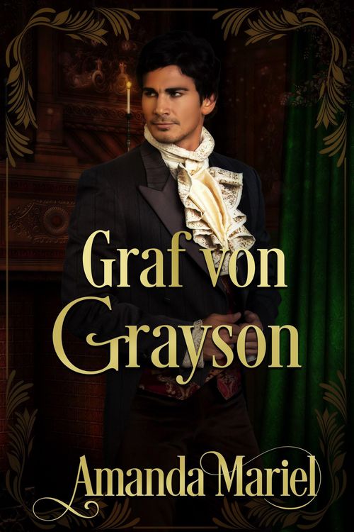 "Graf von Grayson (Club der sündhaften Grafen, #1)" als eBook kaufen