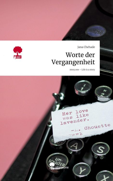 "Worte der Vergangenheit. Life is a Story - story.one" online kaufen
