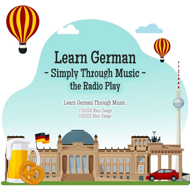 "Learn German - Simply Through Music - the Radio Play" als Hörbuch kaufen