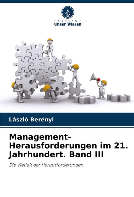 "Management-Herausforderungen im 21. Jahrhundert. Band III" online kaufen