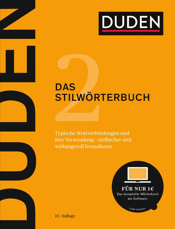 "Duden - Das Stilwörterbuch / Duden - Deutsche Sprache Band 2 ...