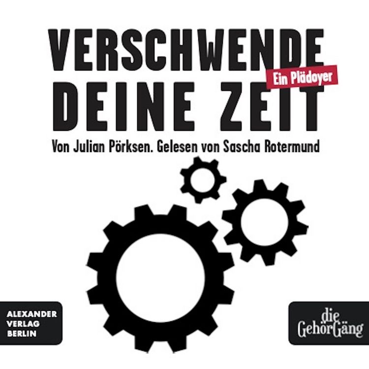 "Verschwende deine Zeit" als Hörbuch kaufen