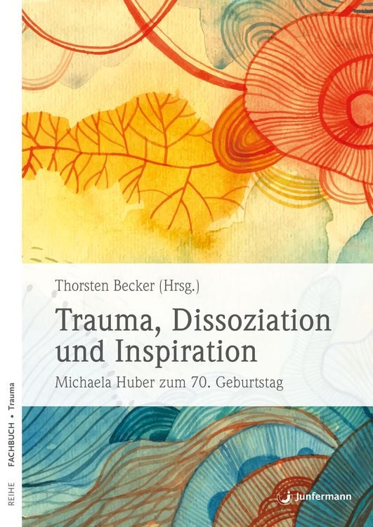 "Trauma, Dissoziation und Inspiration" online kaufen