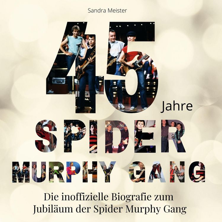 "45 Jahre Spider Murphy Gang" online kaufen