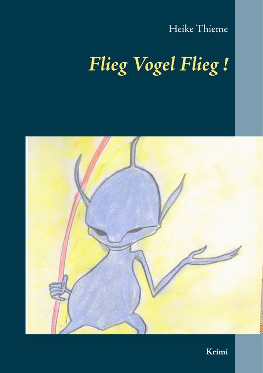 "Flieg Vogel Flieg!" online kaufen