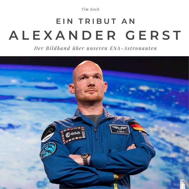 "Ein Tribut an Alexander Gerst" online kaufen