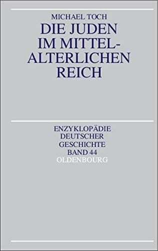 "Die Juden im mittelalterlichen Reich" online kaufen