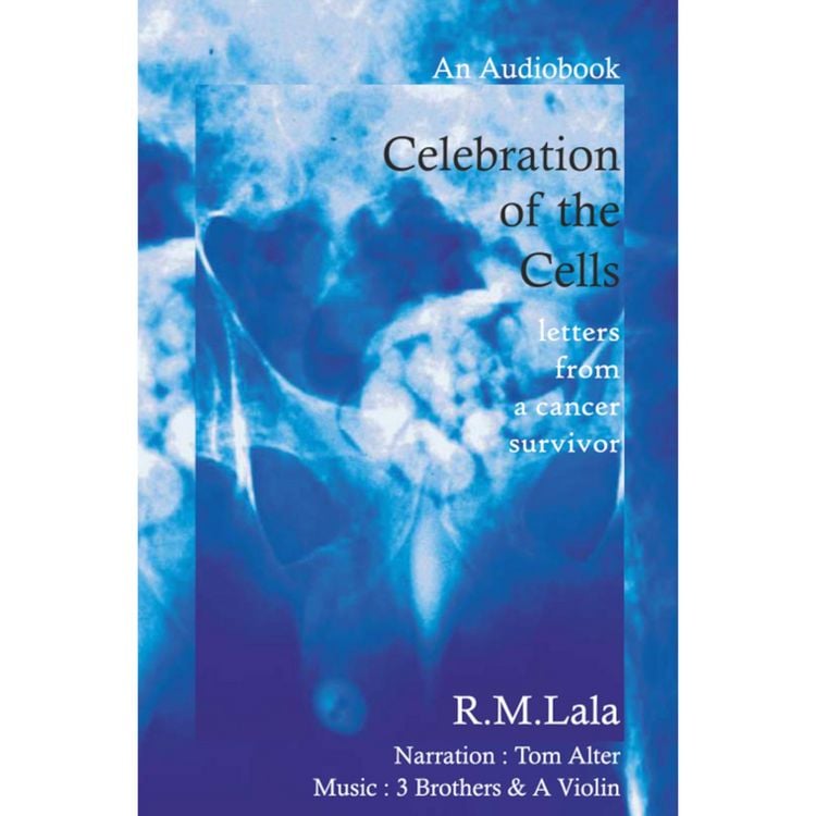 "Celebration of The Cells letters from a cancer surviour" als Hörbuch ...