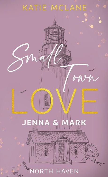 "Small Town Love - Rebecca & Sean" als eBook kaufen