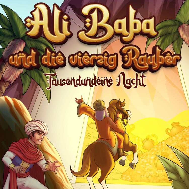 "Ali Baba und die vierzig Räuber (Märchen aus 1001 Nacht)" als Hörbuch ...