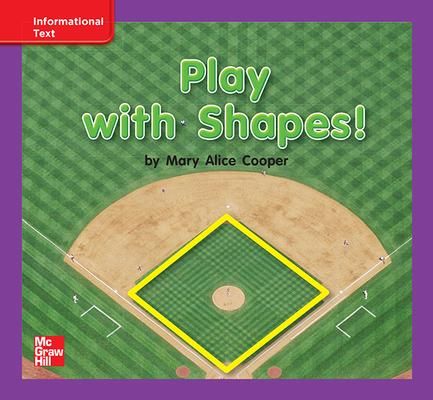 Reading Wonders Leveled Reader Play with Shapes!: Ell Unit 2 Week 2 ...