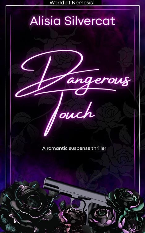 "Dangerous Touch (World of Nemesis, #1)" als eBook kaufen