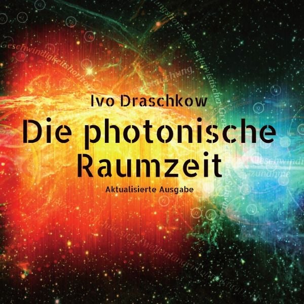 "Die photonische Raumzeit" online kaufen
