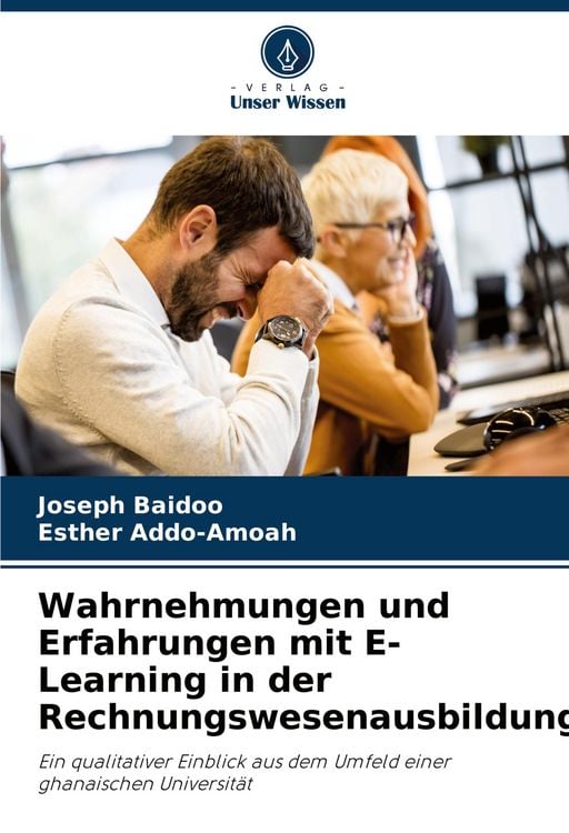 "Wahrnehmungen und Erfahrungen mit E-Learning in der ...