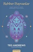 Rehber Hayvanlar von Ted Andrews - Taschenbuch - | Thalia