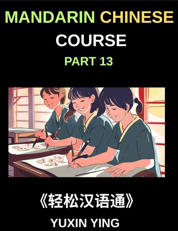 Mandarin Chinese Course (Part 13)- A Guide to Chinese Sentence ...
