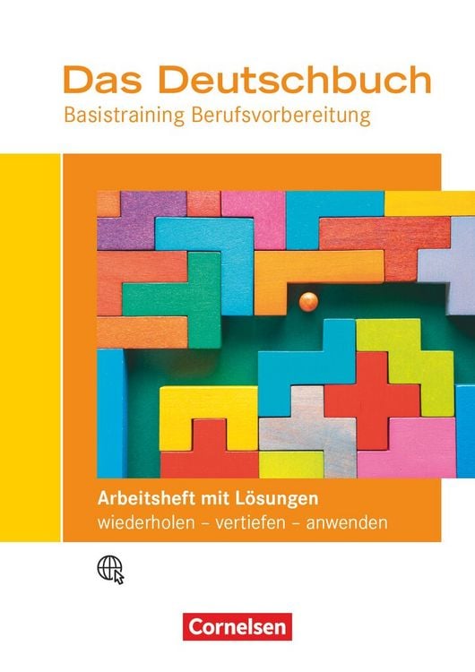 Das Deutschbuch - Basistraining Berufsvorbereitung - Arbeitsheft mit Lösungsbeileger online ...