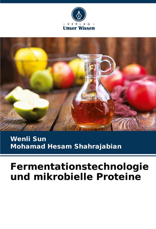 "Fermentationstechnologie und mikrobielle Proteine" online kaufen