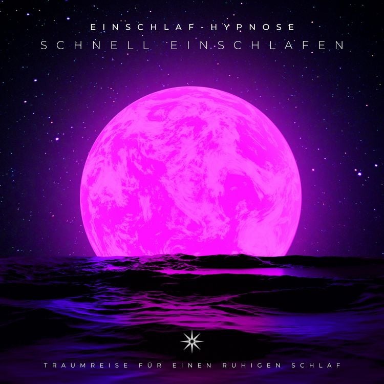 "Einschlaf-Hypnose: Schnell einschlafen - Traumreise für einen ruhigen Schlaf" als Hörbuch kaufen