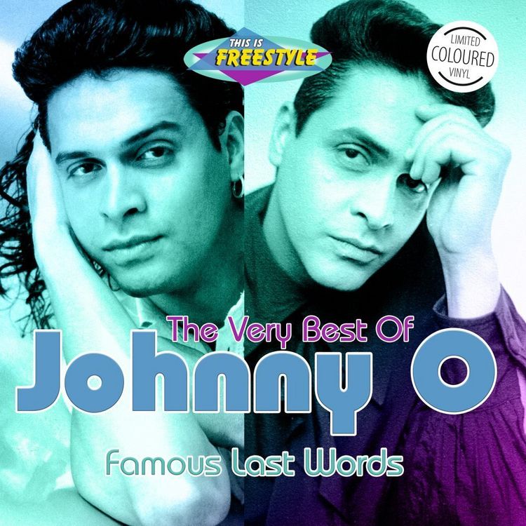Famous Last Words - The Very Best of, 1 Schallplatte von Johnny O. auf ...