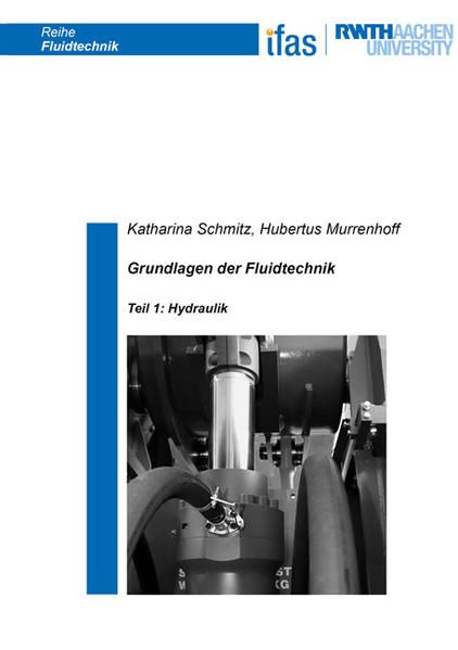 "Grundlagen der Fluidtechnik" von Katharina Schmitz bei bücher.de bestellen