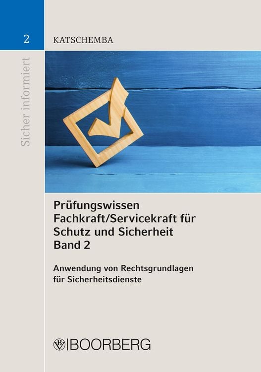 "Prüfungswissen Fachkraft für Schutz und Sicherheit, Band 1" als eBook ...