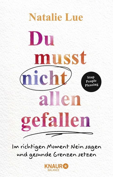'Du musst nicht allen gefallen' von 'Natalie Lue' - Buch - '978-3-426 ...