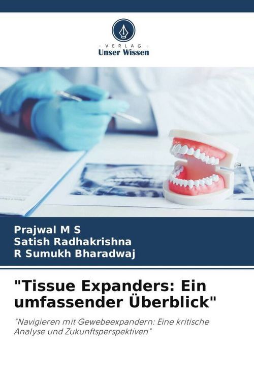 ""Tissue Expanders: Ein umfassender Überblick"" online kaufen