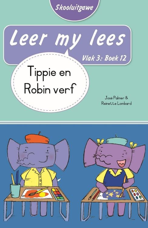 "Leer my lees (Vlak 3 Grootboek 4): Tippie verloor sy vriende ...