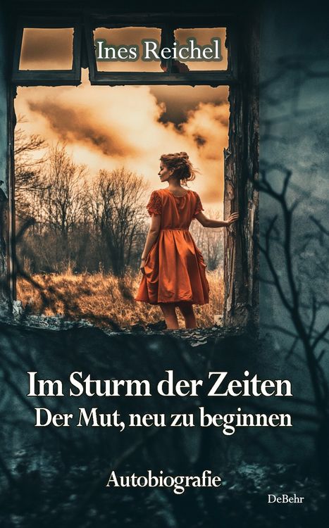 "Im Sturm der Zeiten - Der Mut, neu zu beginnen - Autobiografie" online ...
