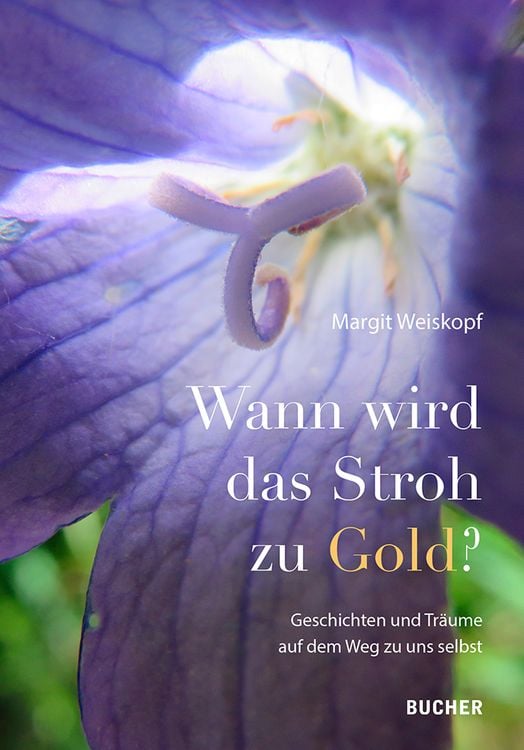 "Wann wird das Stroh zu Gold?" online kaufen